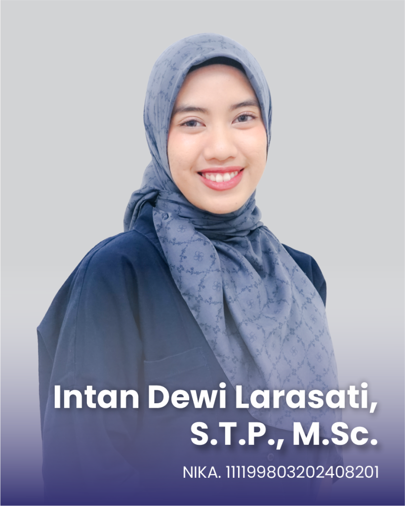 Intan Dewi Larasati, S.T.P., M.Sc. – Departemen Teknologi Pangan dan ... Intan Dewi Larasati, S.T.P., M.Sc. – Departemen Teknologi Pangan dan ...